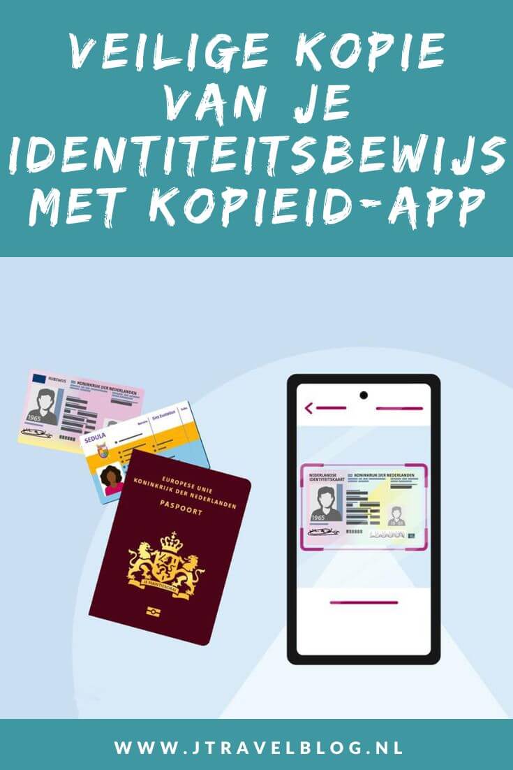 Maak een veilige kopie van je identiteitsbewijs met KopieID-app | JTravelBlog